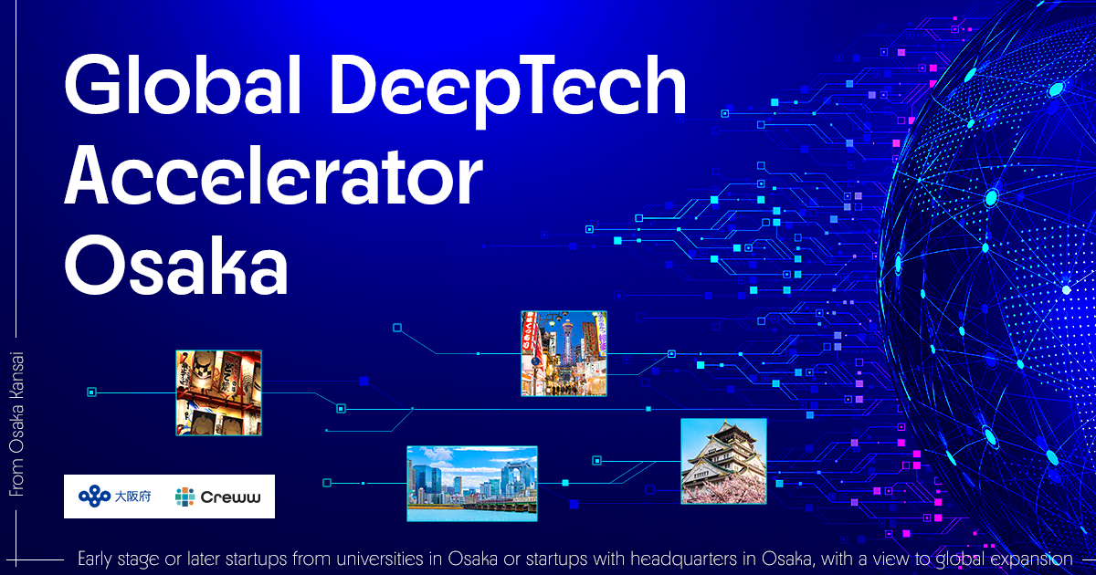 Global DeepTech Accelerator Osaka